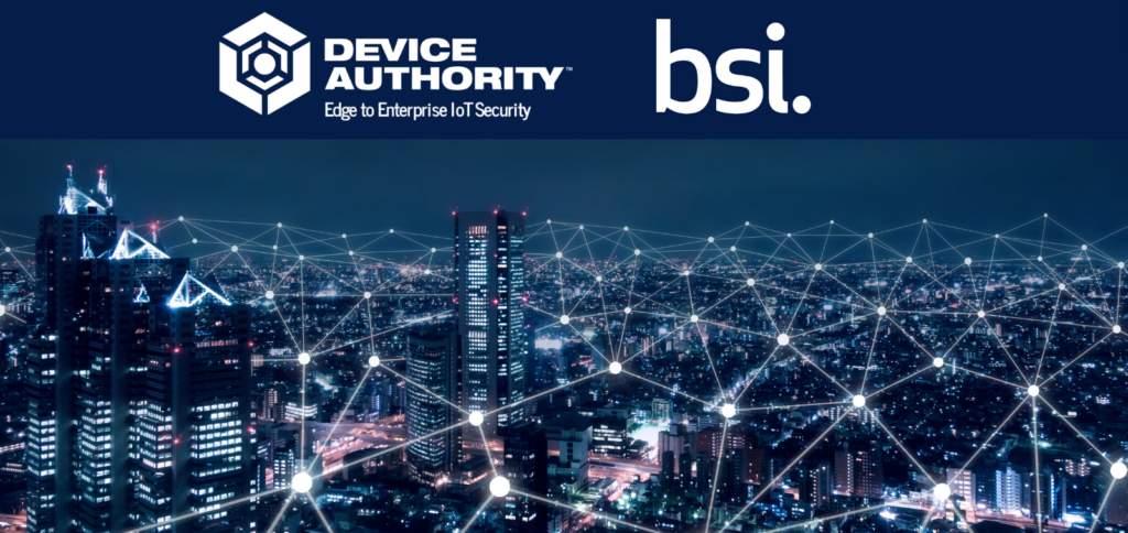 Device Authority and BSI Partner To Strengthen Digital Trust Proposition - Device Authority